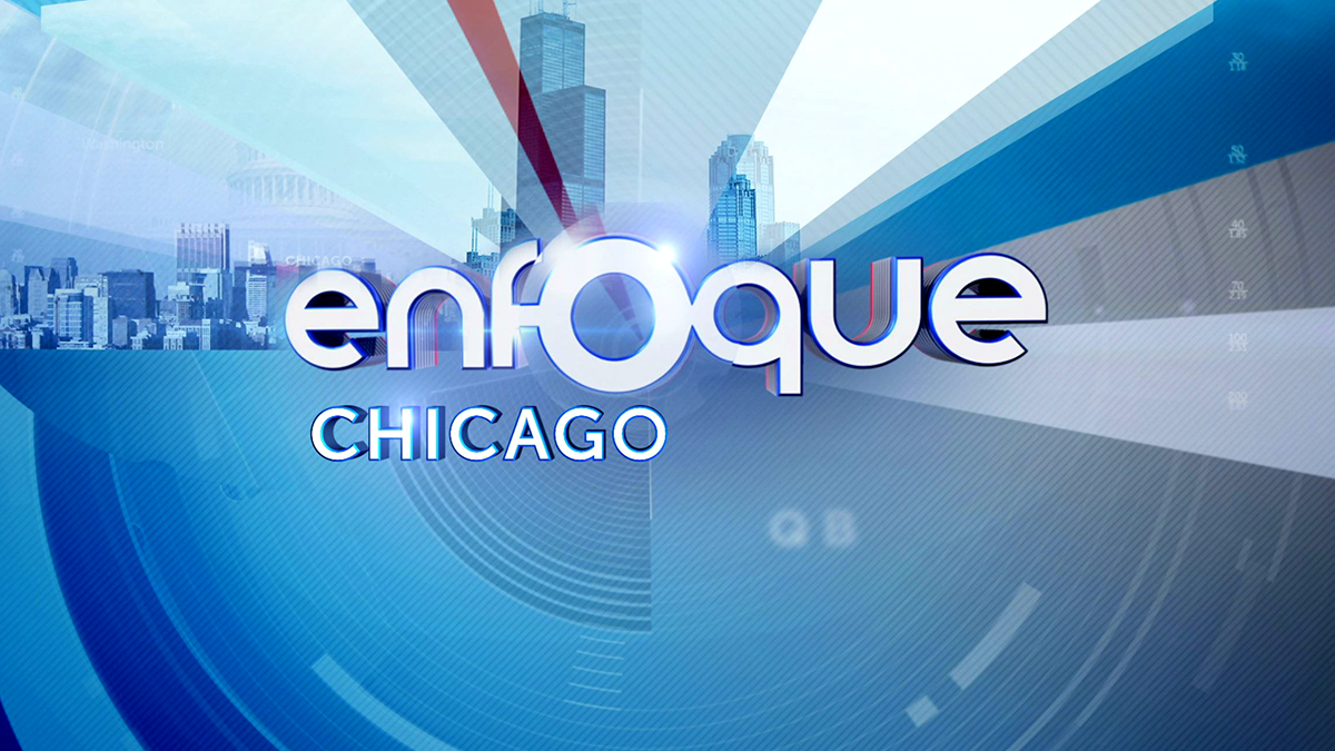 Enfoque Telemundo Chicago – Telemundo Chicago